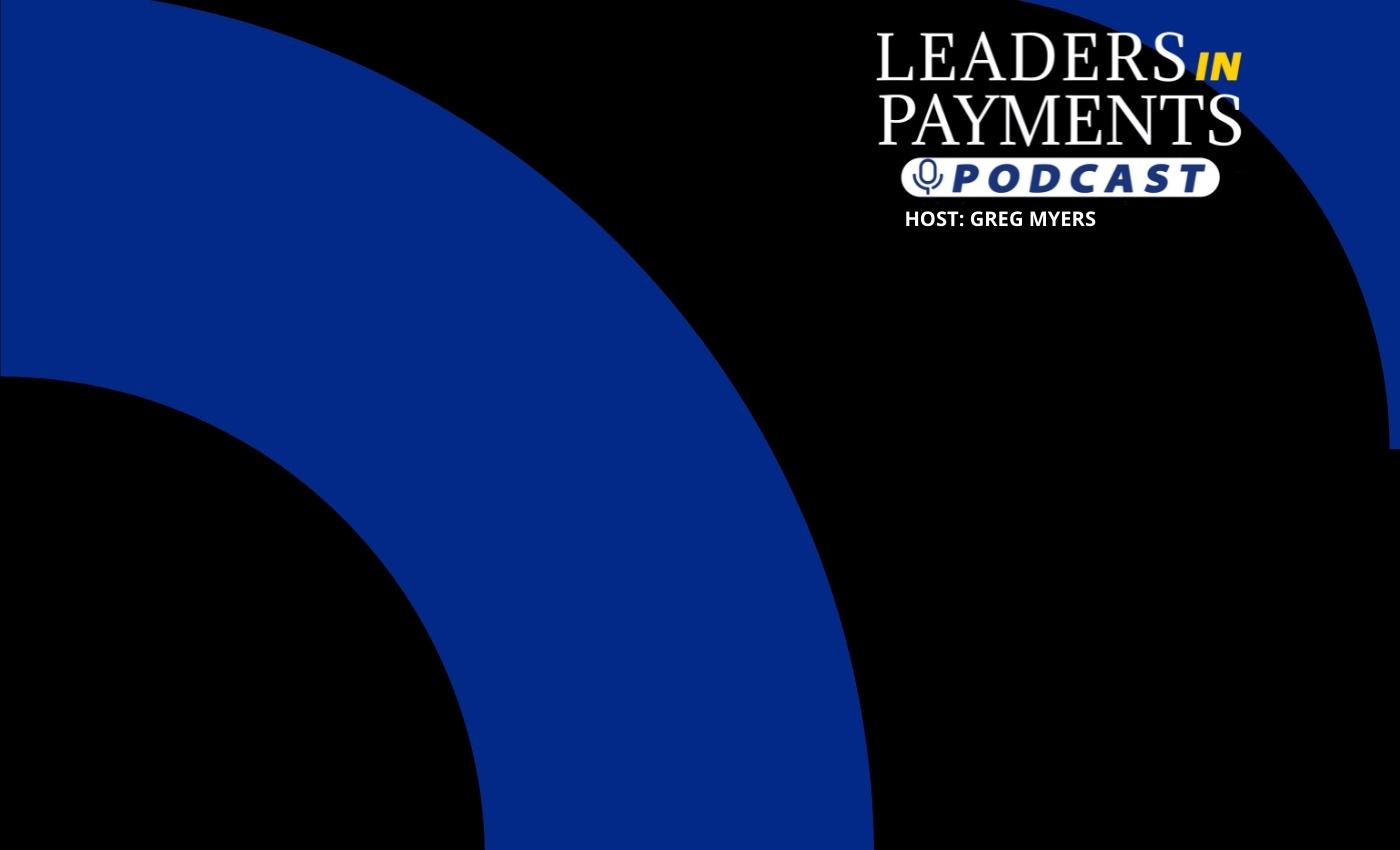 March is Diversity & Inclusion Month - Leaders in Payments Podcast