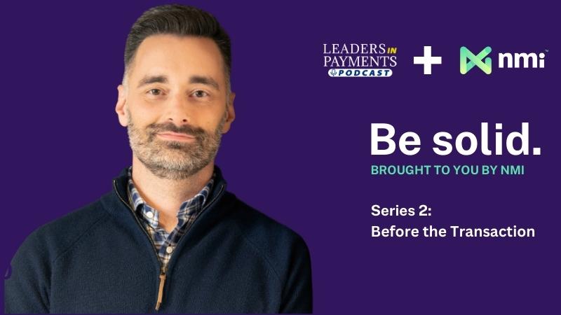 Before the Transaction Series: Chad Wallace, Global Head of Commercial ...