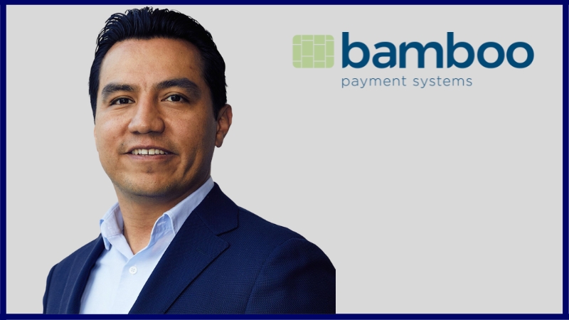 Francisco Leon, CEO of Bamboo Payment Systems | Episode 279 - Leaders in Payments Podcast